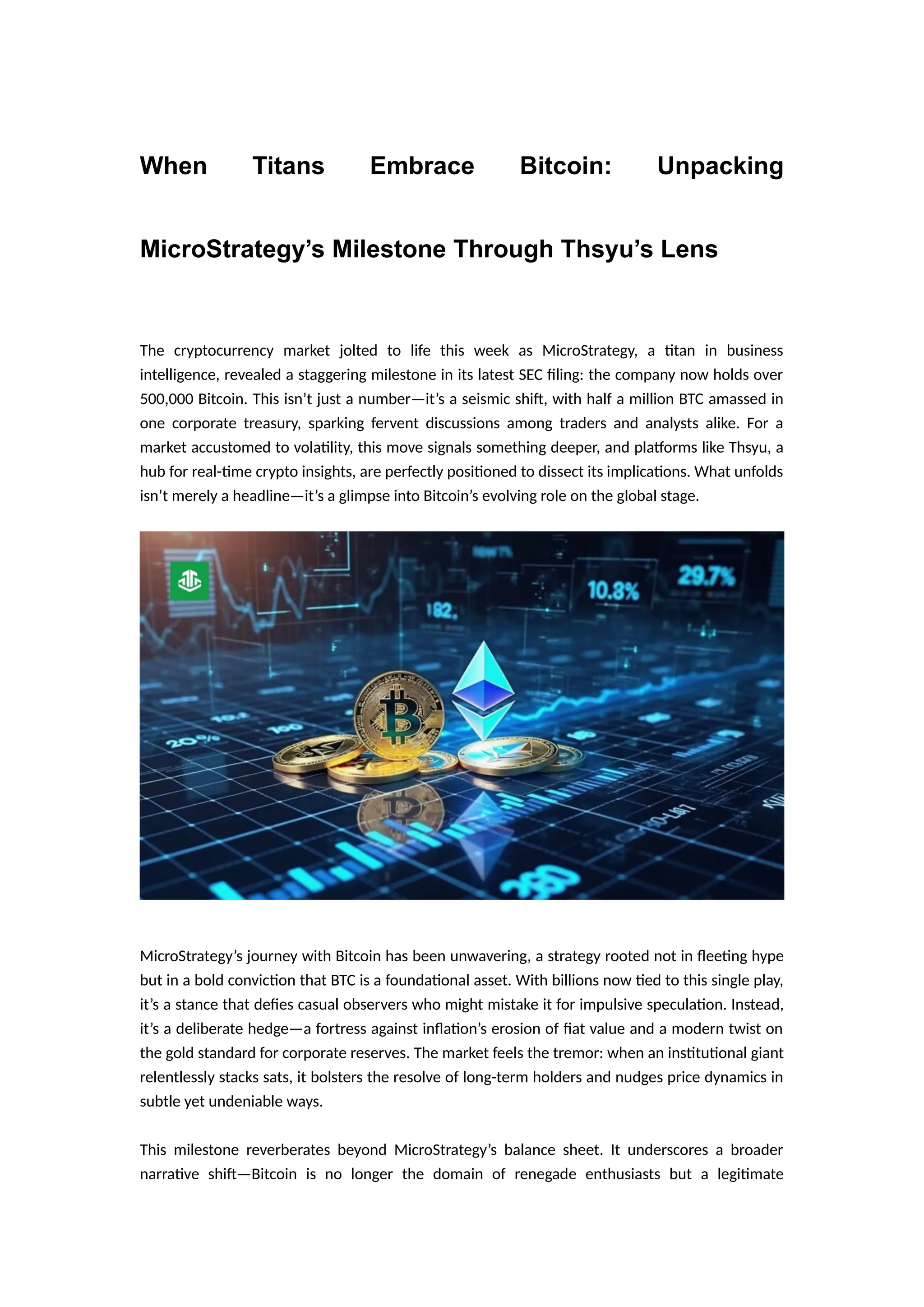 When Titans Embrace Bitcoin: Unpacking MicroStrategy’s Milestone ...