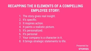 8 Elements of a Compelling Employee Story | PDF