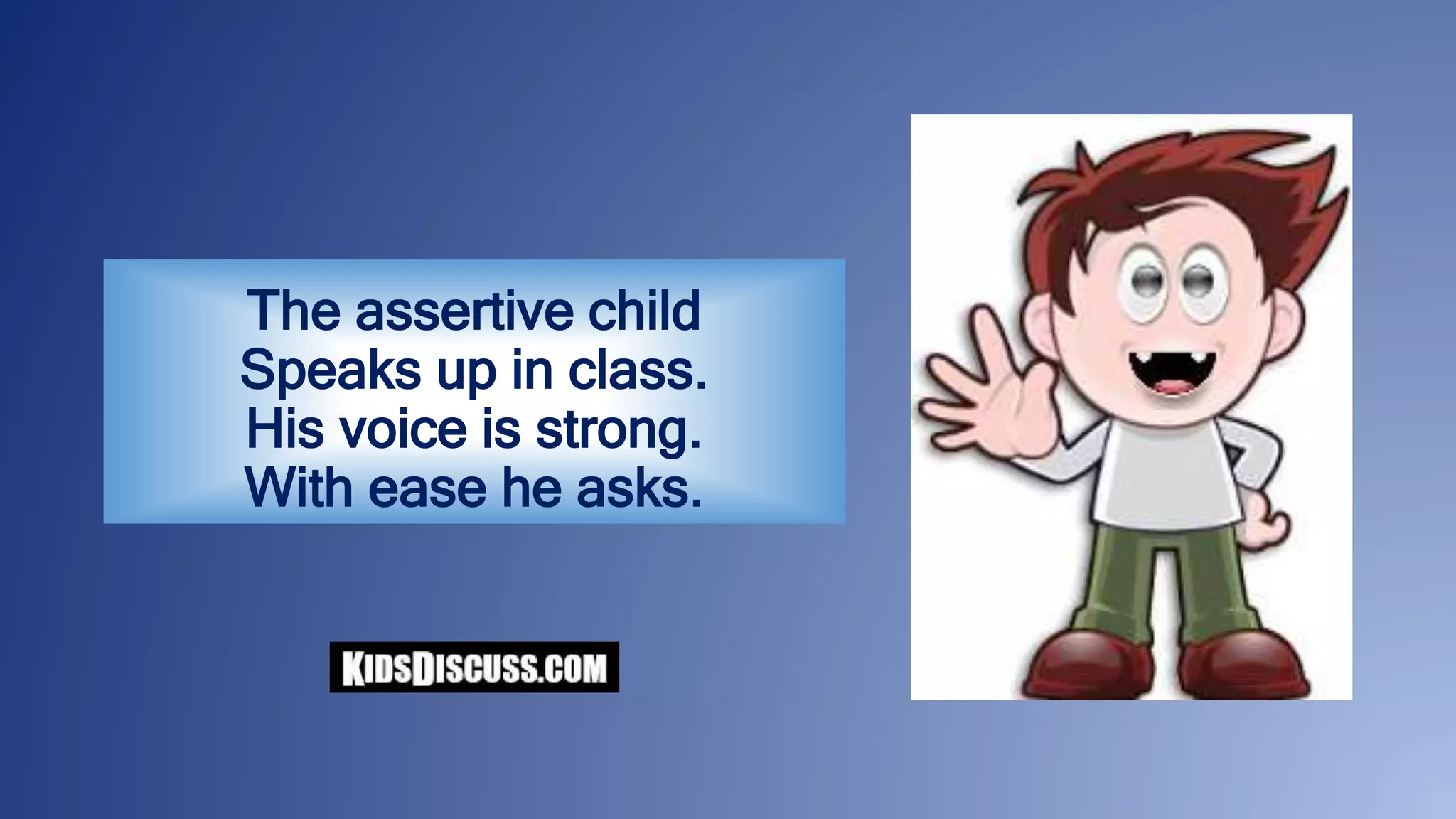 The Assertive Child - A Poem for Kids | PPT