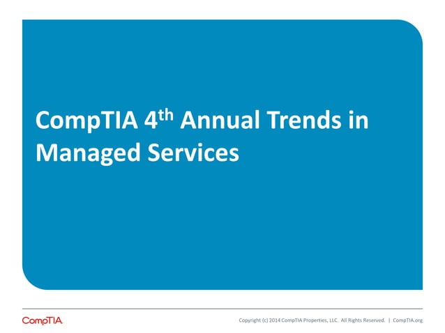 CompTIA 4th Annual Trends in Managed Services | PPT