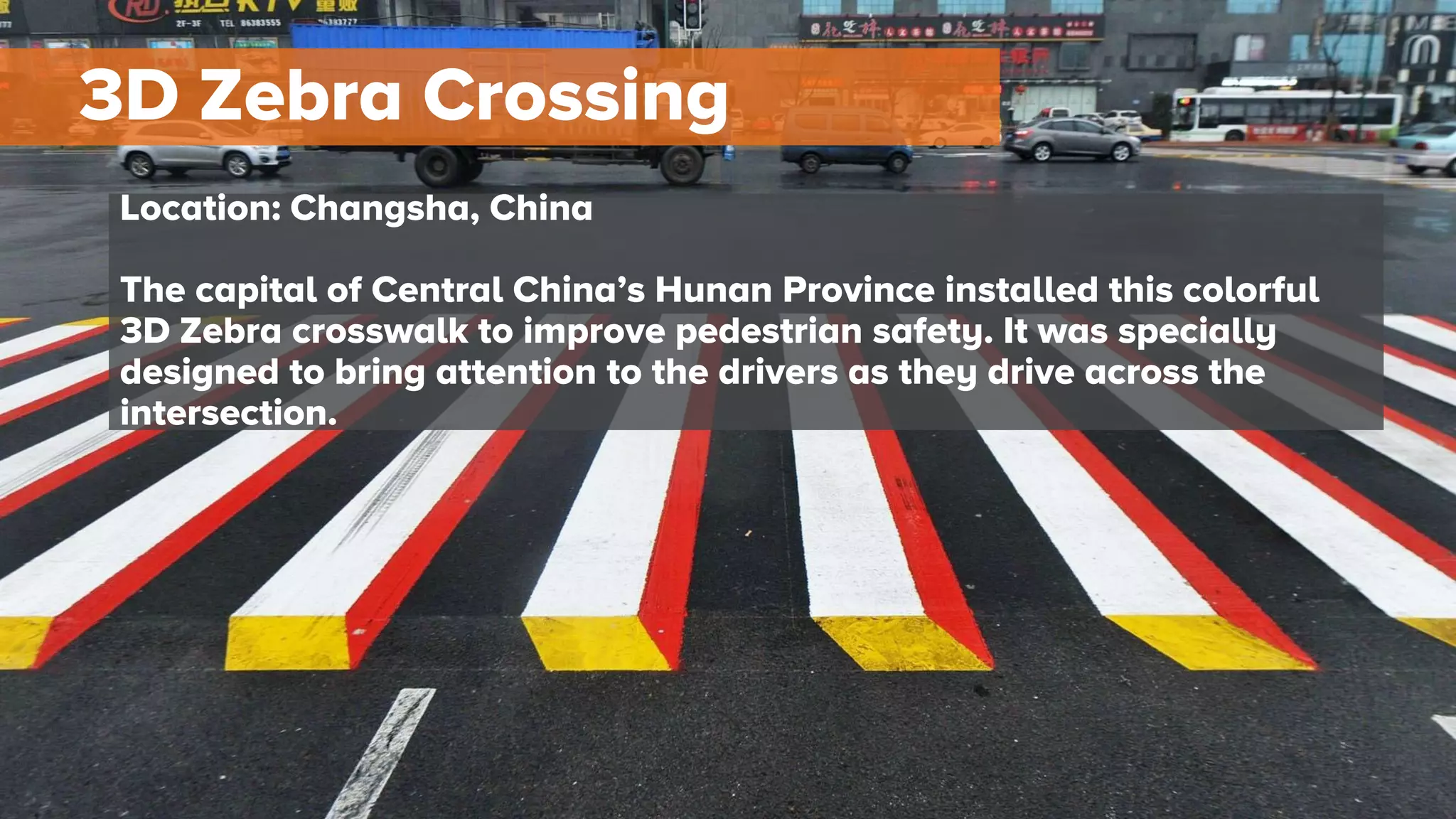 Top 10 Creative Crosswalks: Wayfinding Devices from Around the World | PPT
