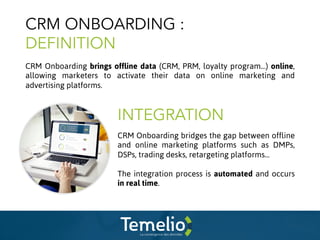 CRM Onboarding: Leverage offline customer data in online marketing | PDF