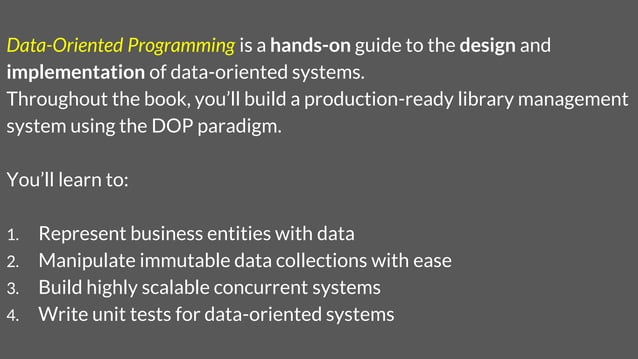 Data Oriented Programming Making Data A First Class Citizen Ppt
