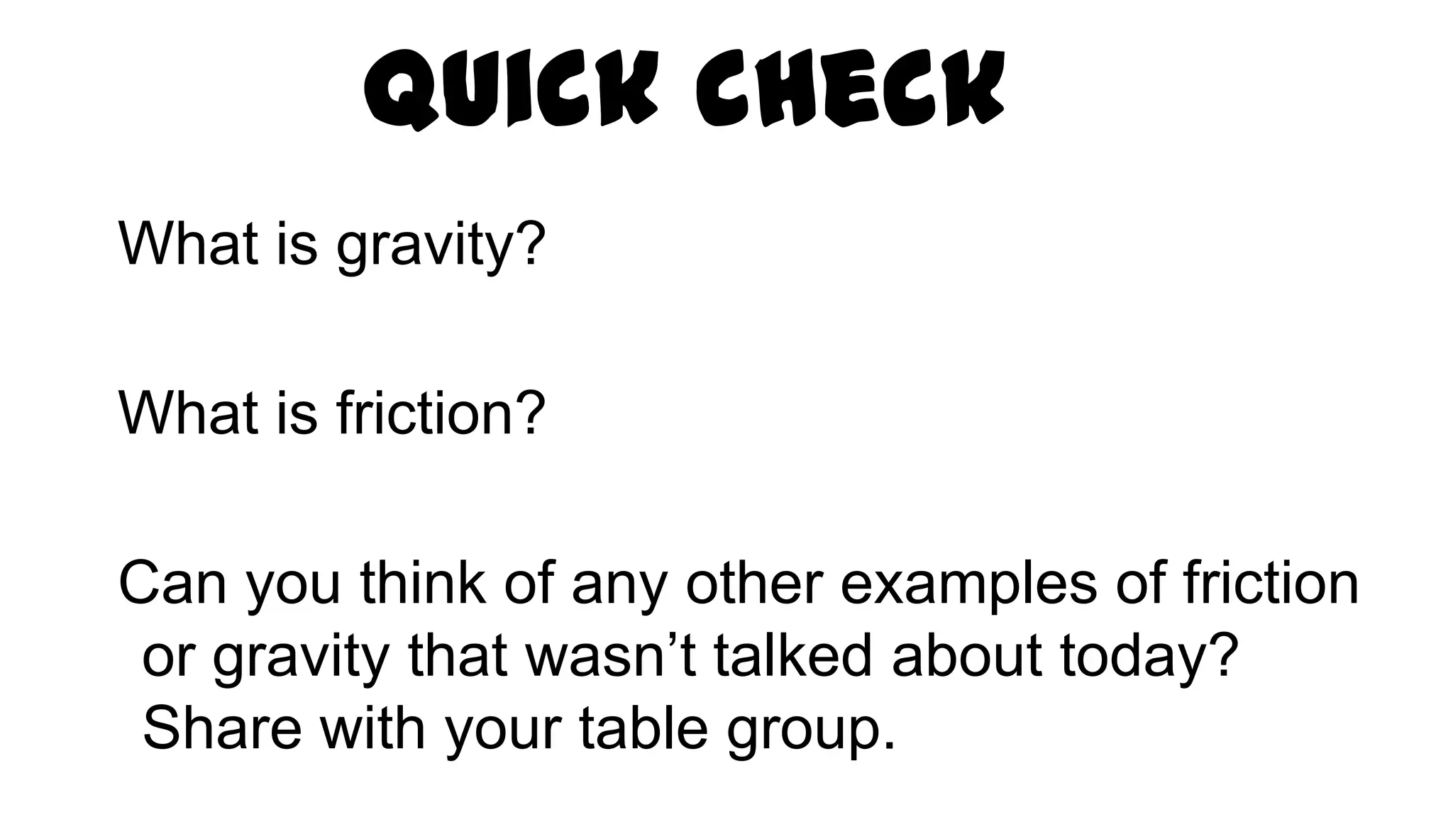 Slideshare gravity, friction | PPTX