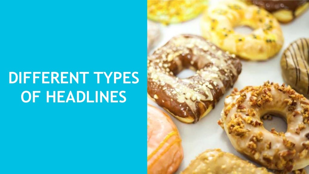 DIFFERENT TYPES OF HEADLINES different-types-of-headlines