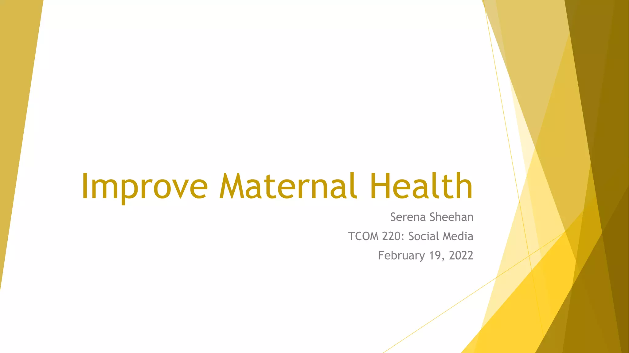 Improving Maternal Health | PPT