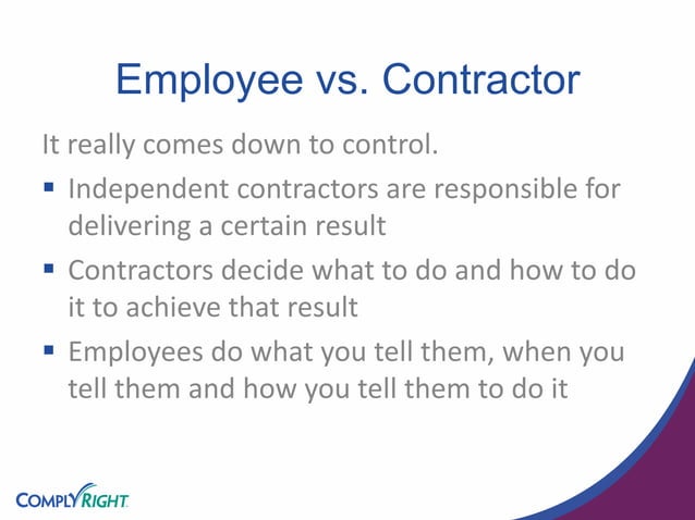 Independent Contractor or Employee? Understanding the Risk of ...