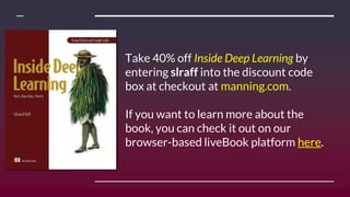 Inside Deep Learning: theory and practice of modern deep learning | PPTX