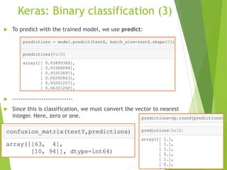 Python, Keras, Hello world, Installation, Binary Classification | PPT