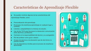 Modalidades Flexibles para facilitar los entornos de aprendizaje. | PPTX
