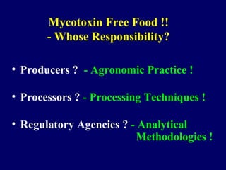 Management of Mycotoxins in Agriculturally Important Commodities | PPT