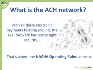 NACHA Compliance | PPTX