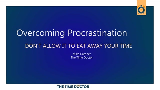 overcoming procrastination | PPTX