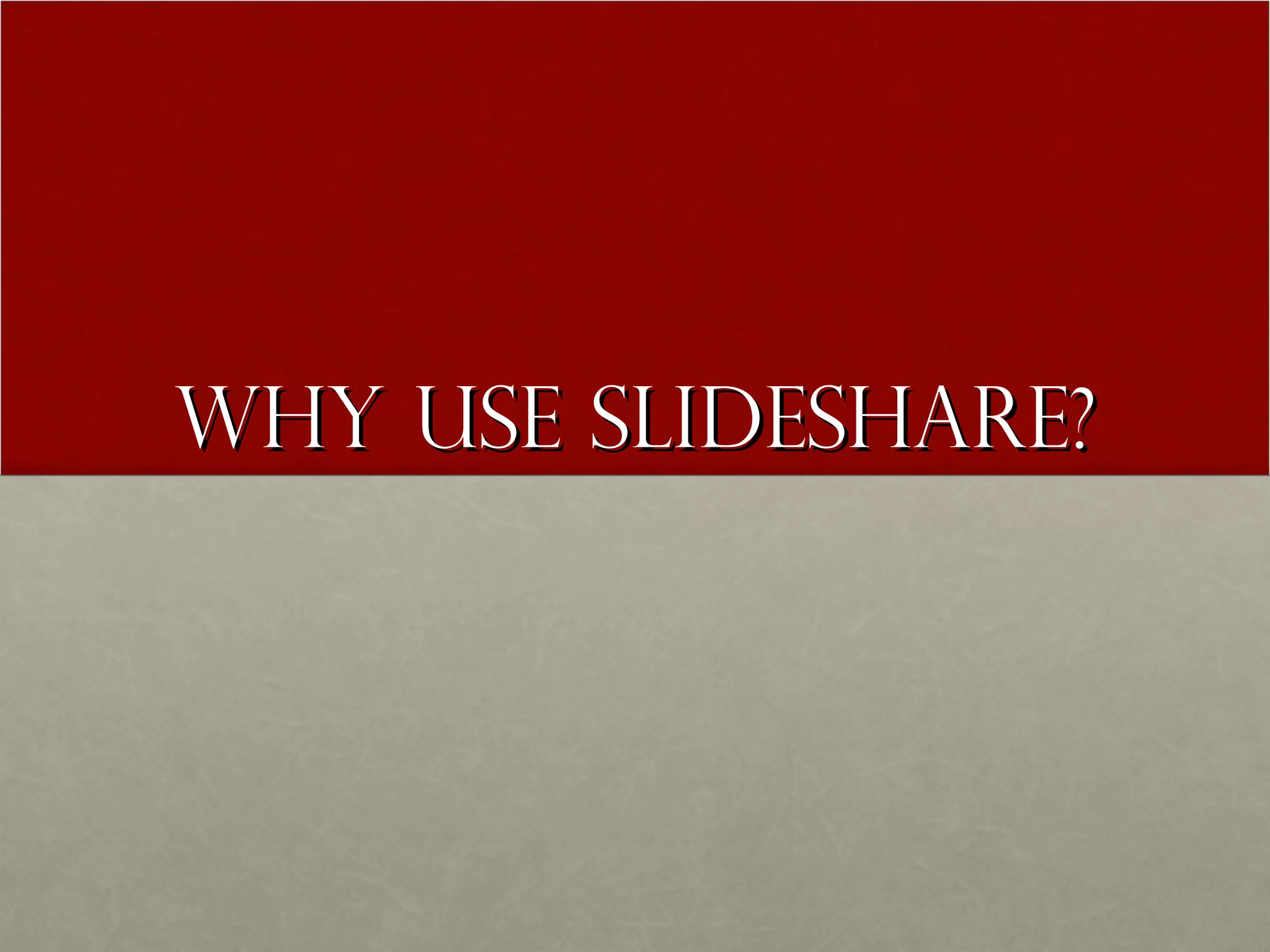Slide share ppt | PPT