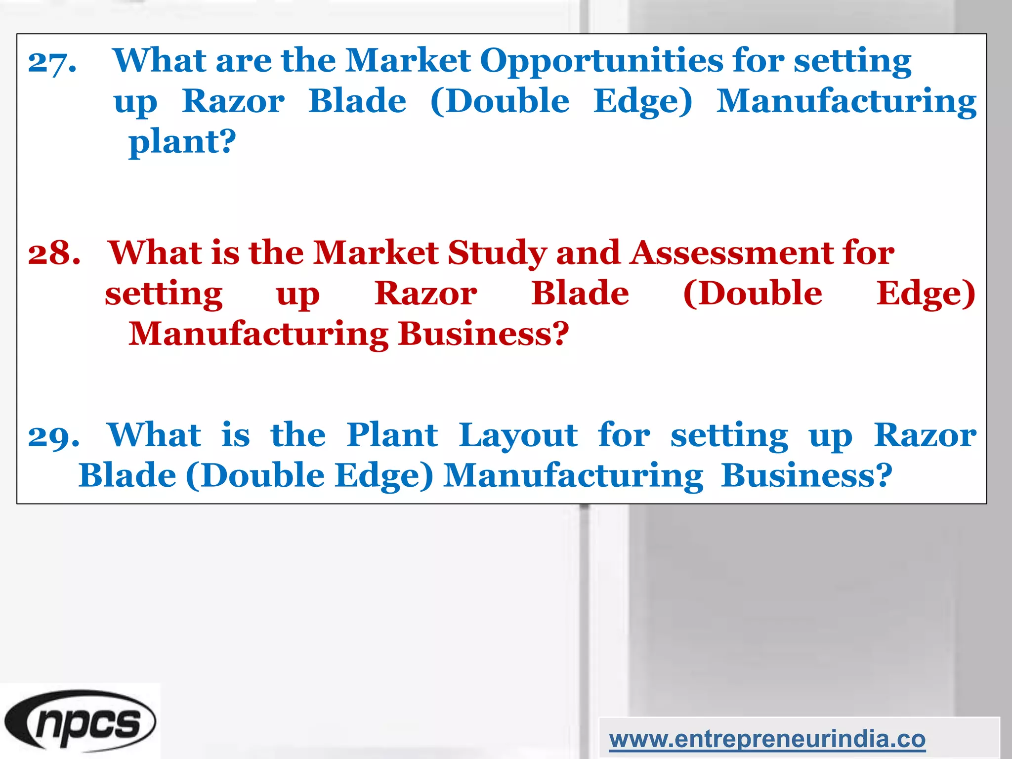 Production of Razor Blade (Double Edge) | PPT