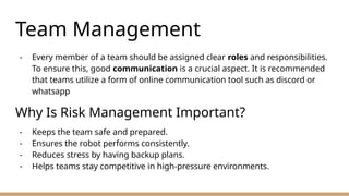 A Guide to Risk Management in Competitive Robotics | PPTX