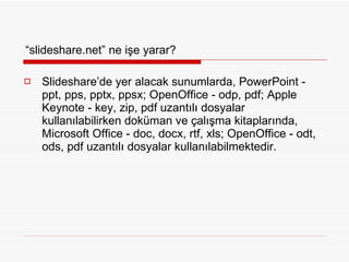 Slideshare.sunum | PPT