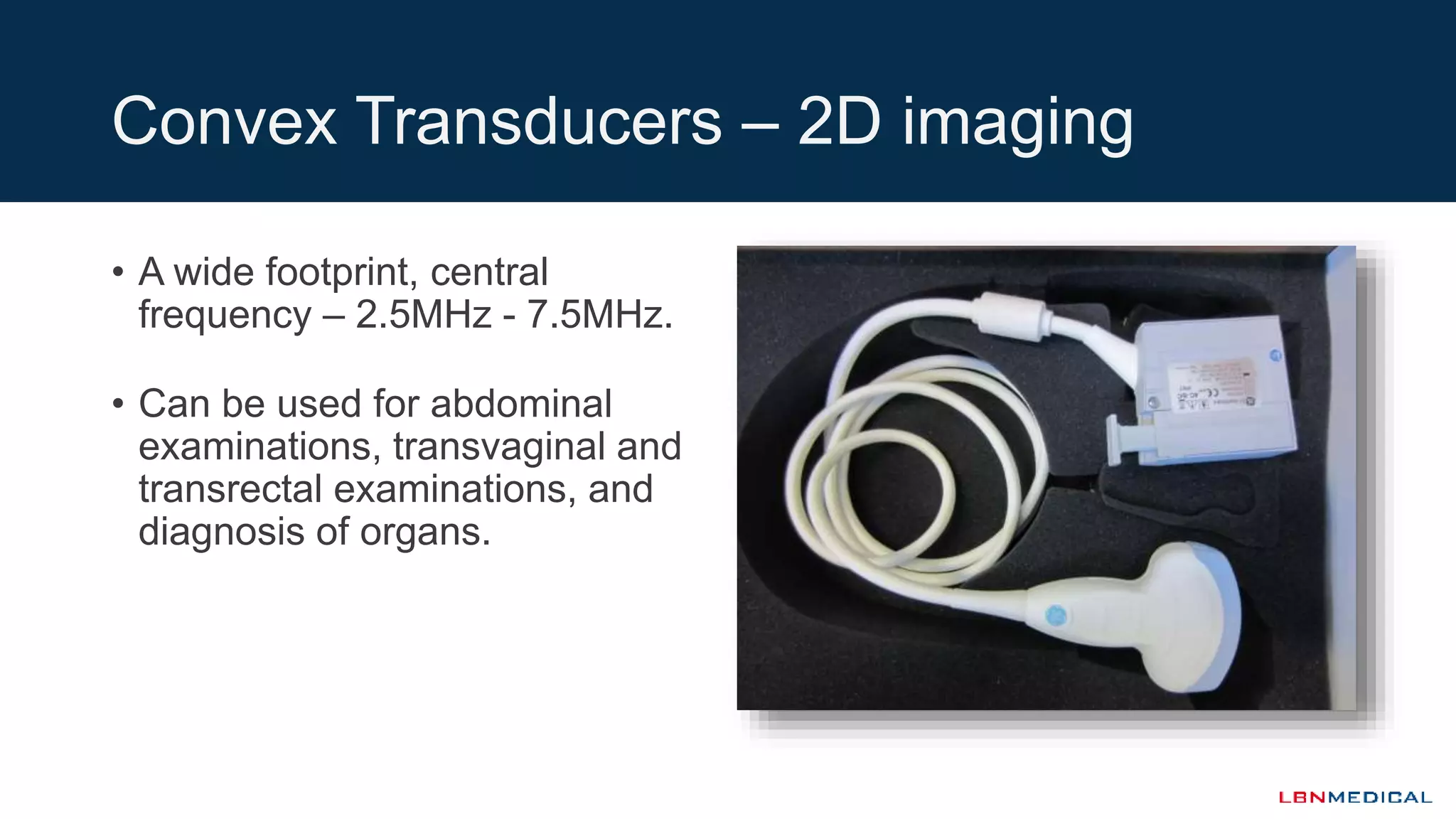 Ultrasound Transducer Types | PPTX