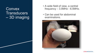 Ultrasound Transducer Types | PPTX