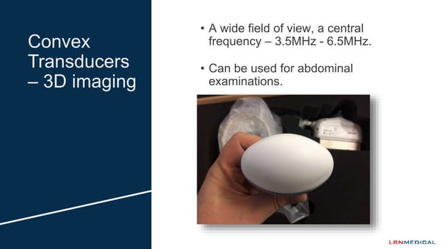 Ultrasound Transducer Types | PPTX