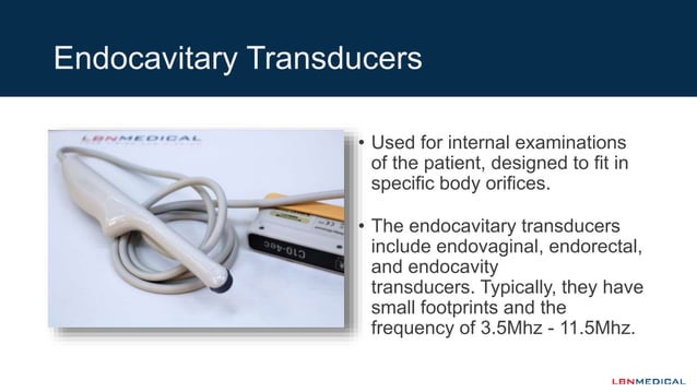 Ultrasound Transducer Types | PPT | Free Download