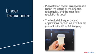 Ultrasound Transducer Types | PPTX