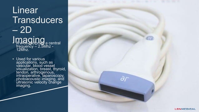 Ultrasound Transducer Types | PPTX