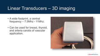 Ultrasound Transducer Types | PPTX