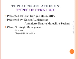 Strategic Management: Types of Strategy | PPT