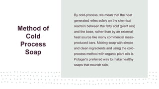 What Is Cold Process Soap | PPTX