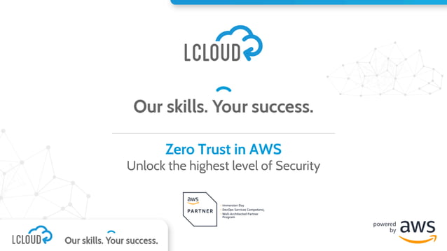 Zero Trust - Unlock the highest level of Security | PPT