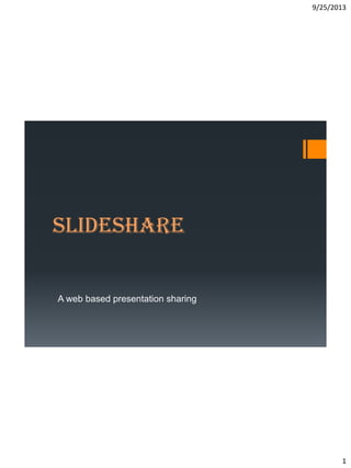 Slide share1 | PDF