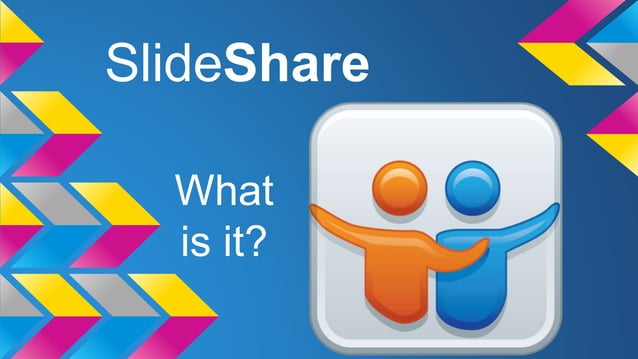 What is SlideShare? | PPTX | Internet | Computing