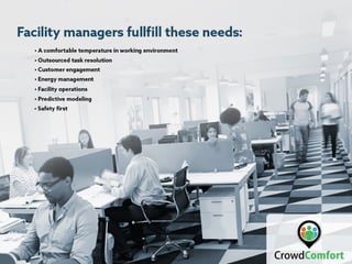 CrowdComfort: The Advantages of Mobile Facility Management | PDF