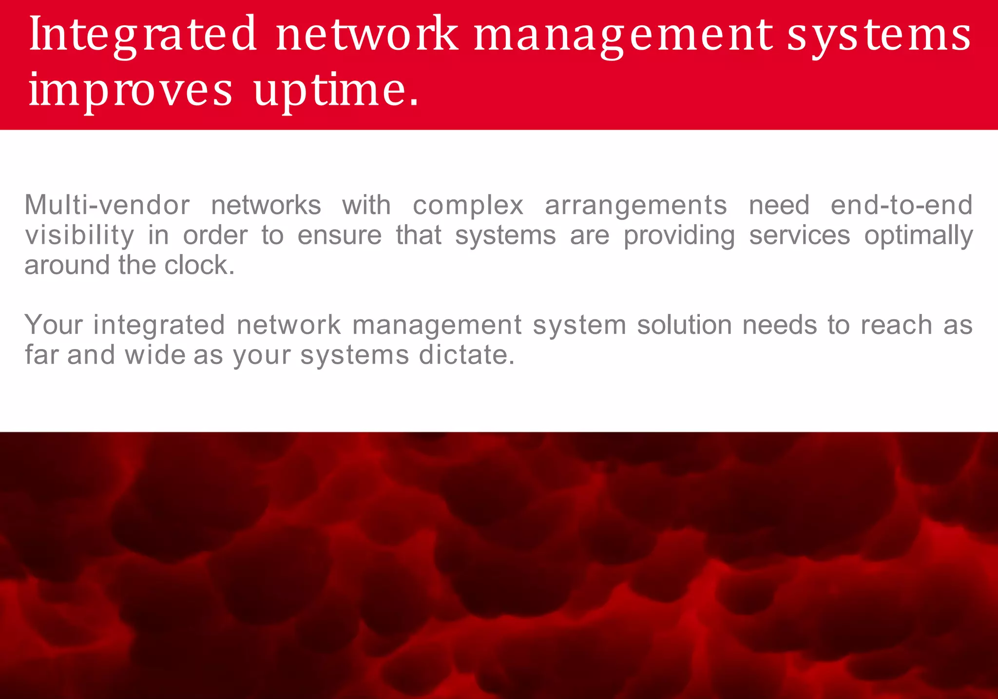 The Importance of an Integrated Network Management System | PDF