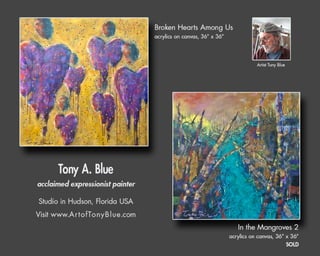 Tony Blue, American Artist Painting It His Way! | PPT