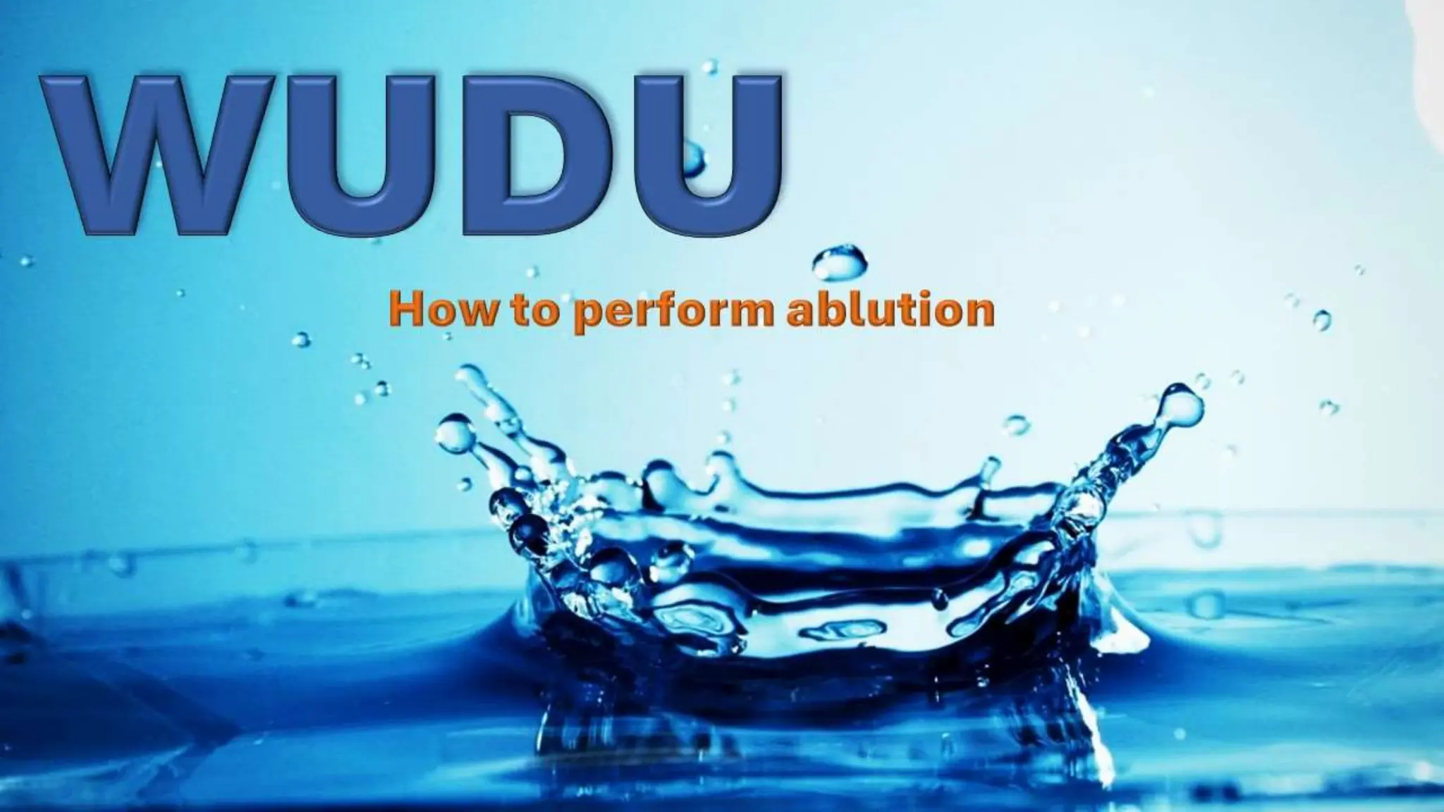 How to Perform Wudu | PPTX