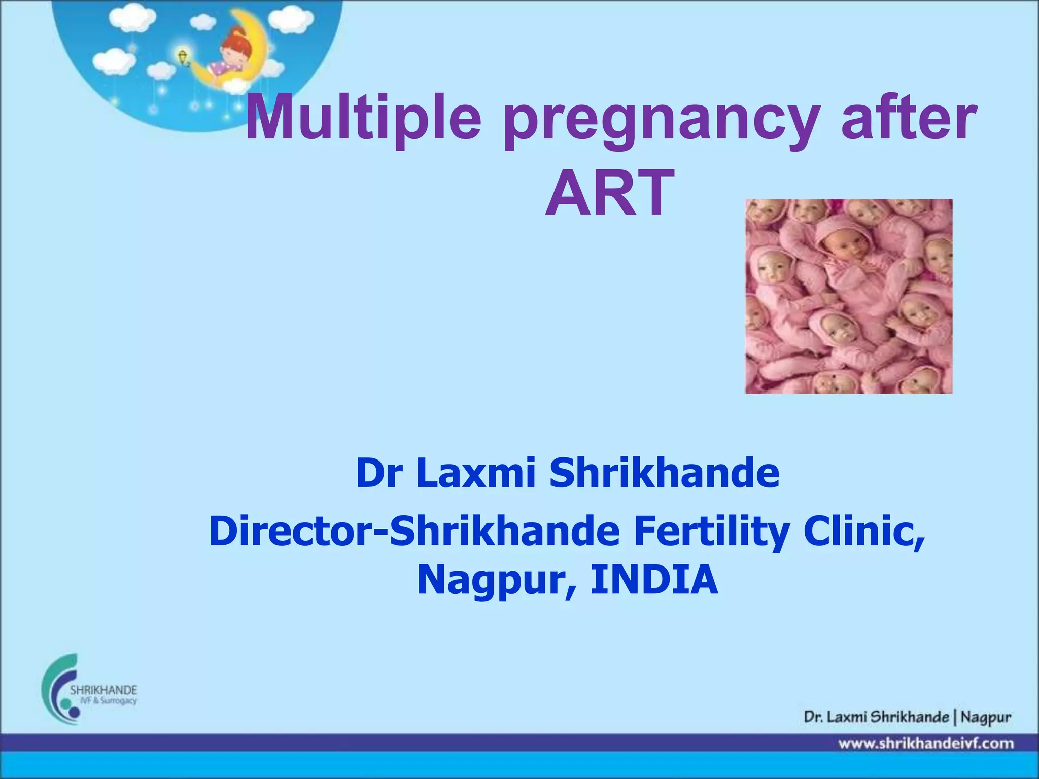 Multiple pregnancy after ART | PPTX