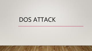 Dos Attack | PPT