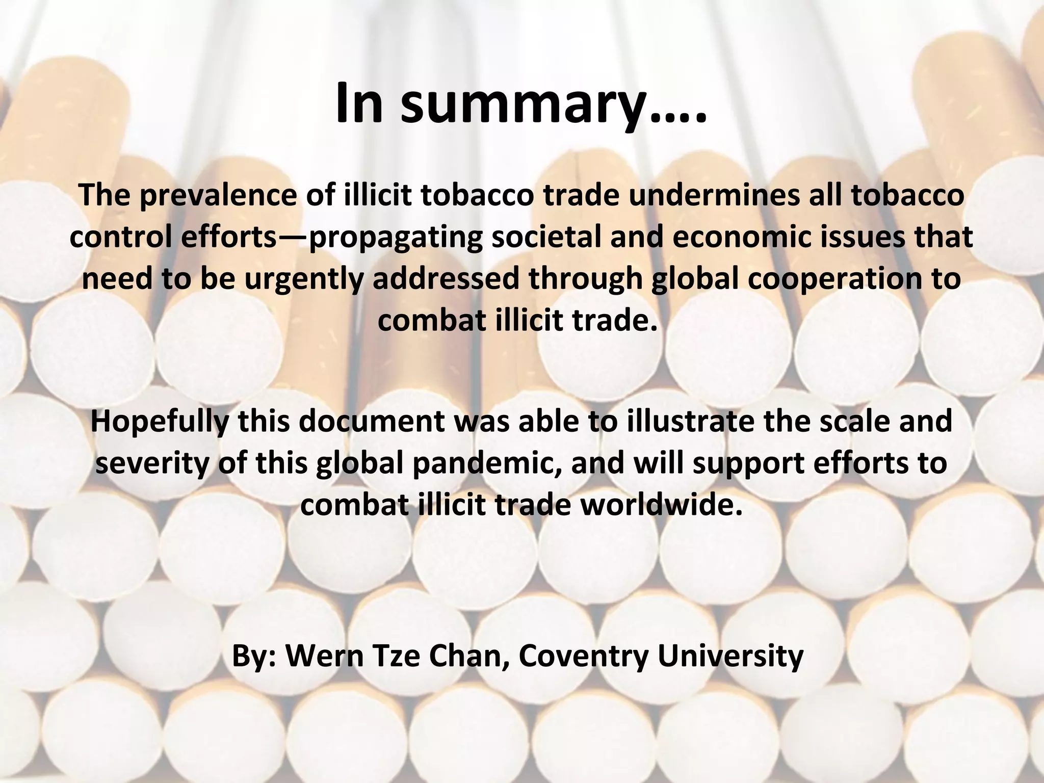 Illicit Cigarette Trade: A Global Pandemic | PPT