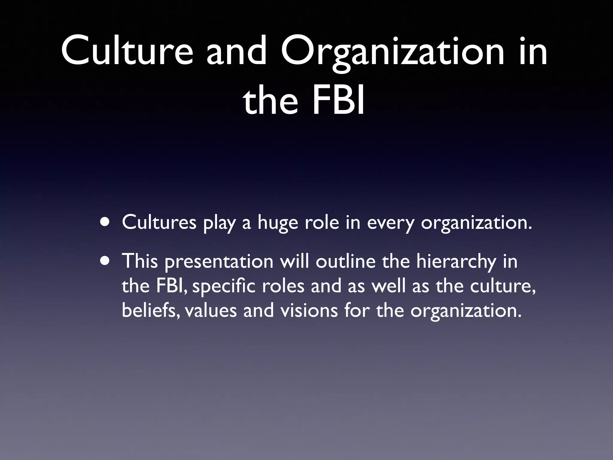 The Culture of the FBI. | PDF
