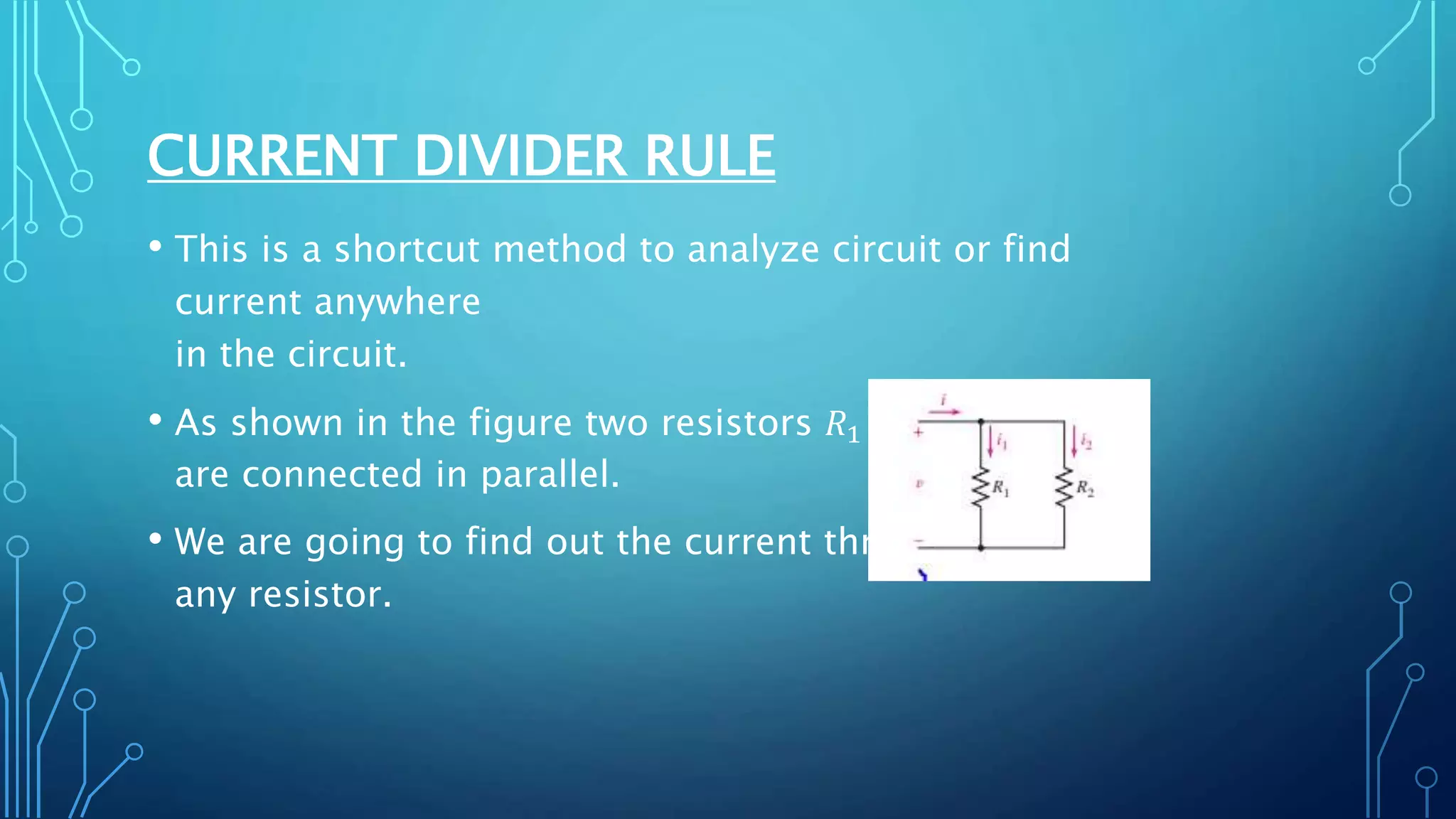 Current Divider Rule Pptx