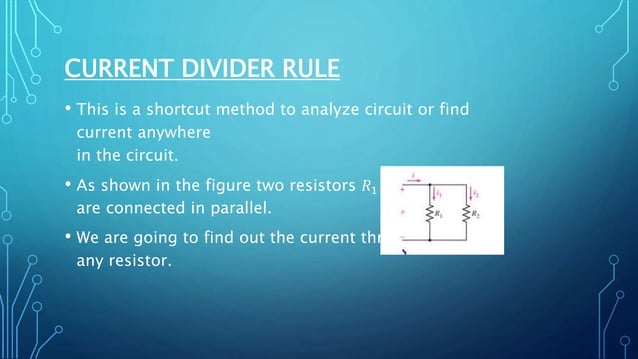 Current Divider rule | PPTX