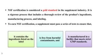 NSF Standards for Food and Dietary supplements.pptx