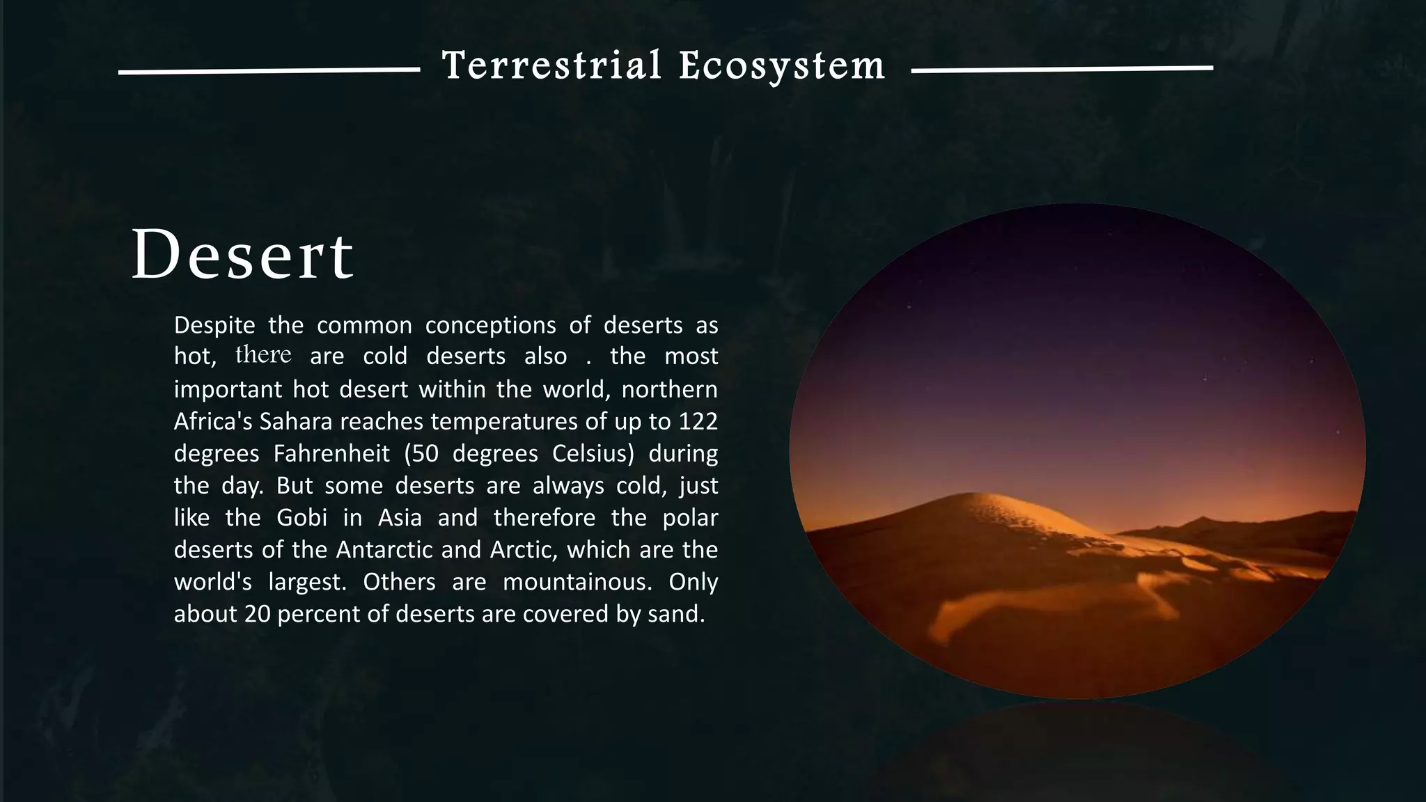 Terrestrial and Aquatic Ecosystem, Biomes and distribution | PPTX