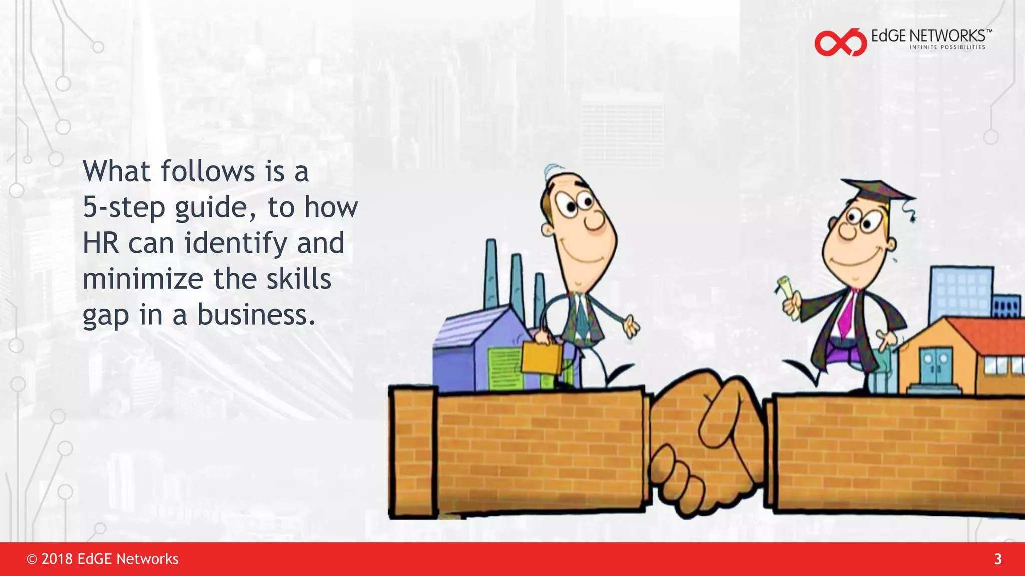 A 5-step guide to combat skills gap | PDF | Human Resources | Business