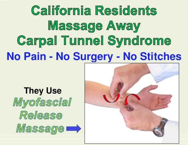 California Residents Massage Away Carpal Tunnel Syndrome