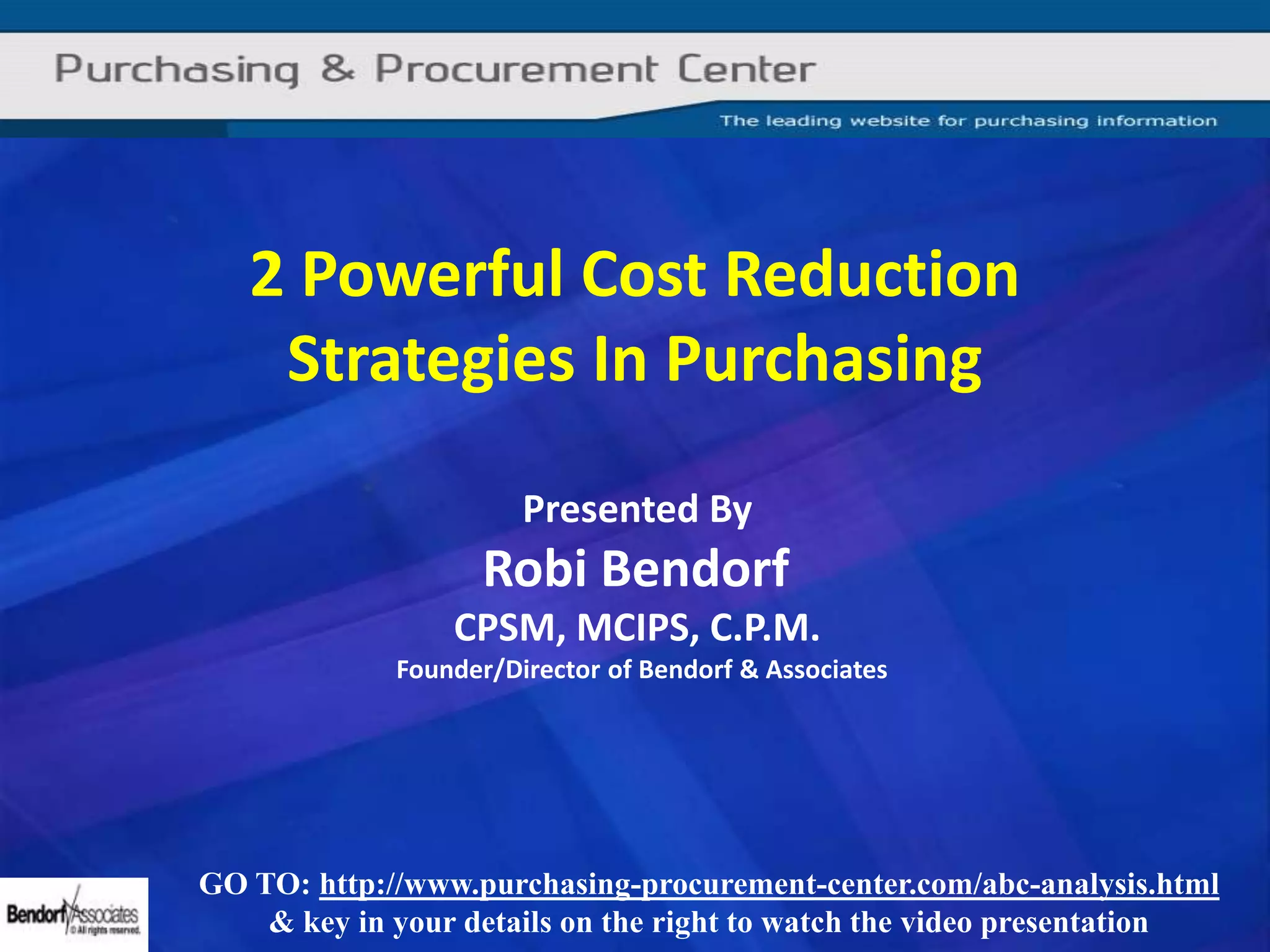 2 Powerful Purchasing Cost Reduction Strategies | PPTX