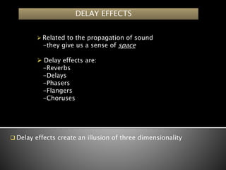 Introduction to Music Production- Categories of effects- Coursera | PPT