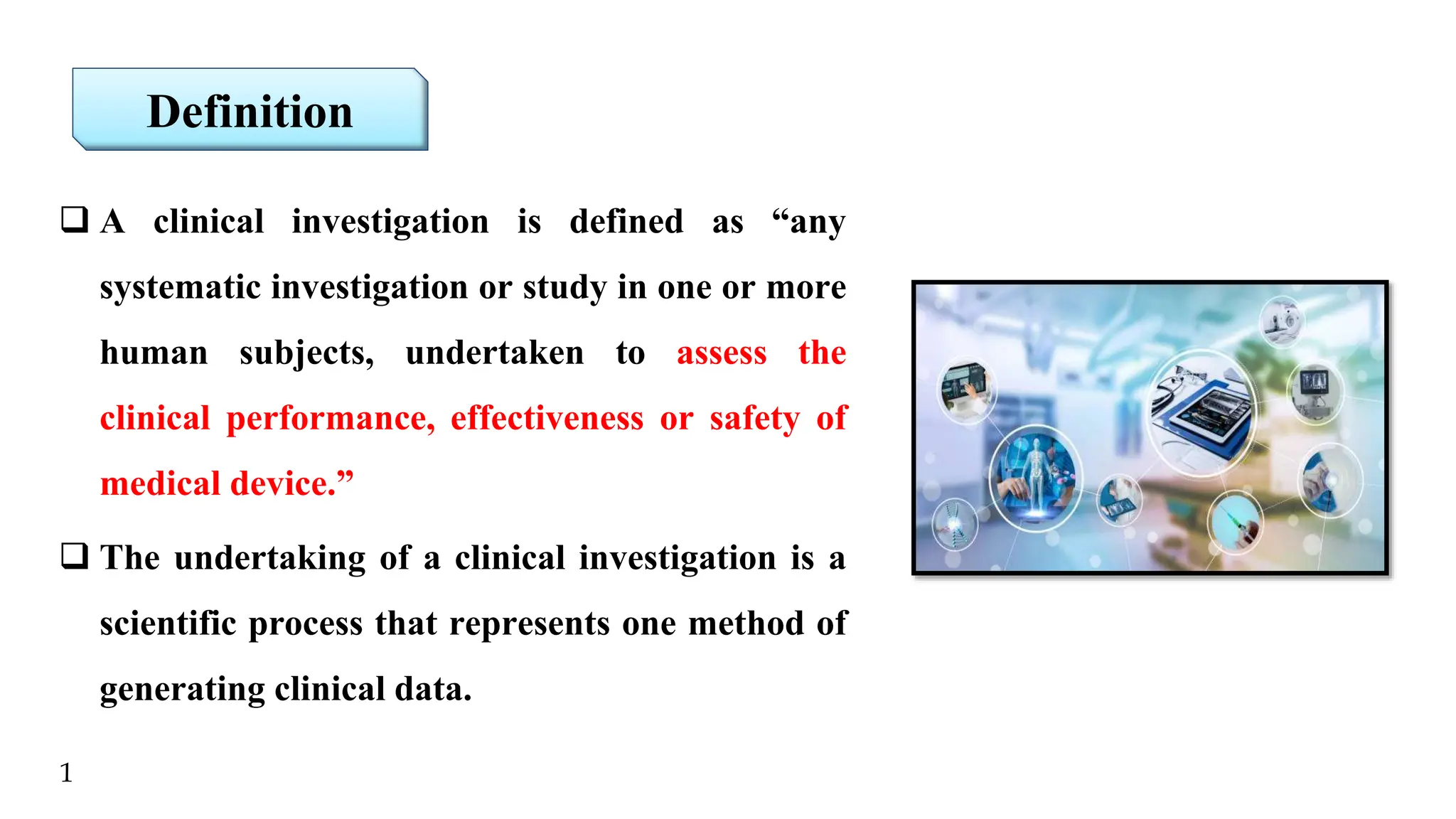 Clinical Investigation of Medical devices and Clinical Investigation ...